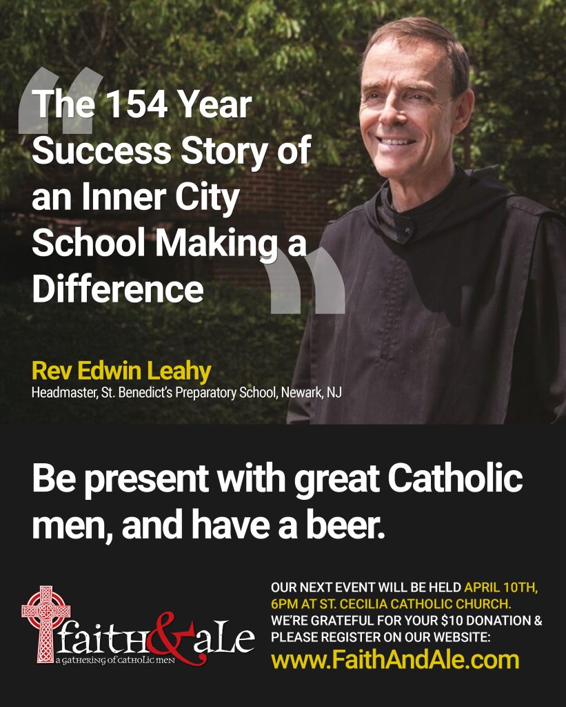 Faith & Ale | A Gathering of Catholic Men – Great speakers. Great ...